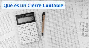 Definición de Cierre Contable | Mundo Contabilidad