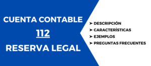 Cuenta Contable 112 Reserva legal | Descripción y Uso